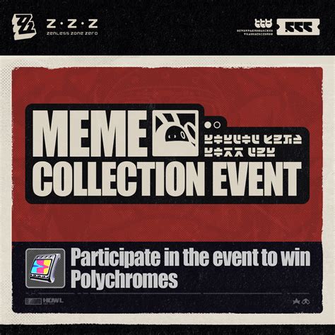 Meme Collection Event Zenless Zone Zero Official Site