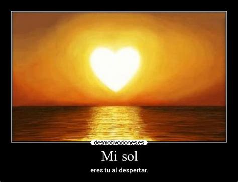 Mi sol | Desmotivaciones
