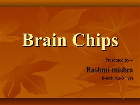 Brain Chip Technology Ppt