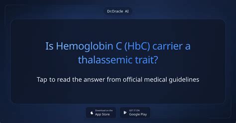 Is Hemoglobin C Hbc Carrier A Thalassemic Trait