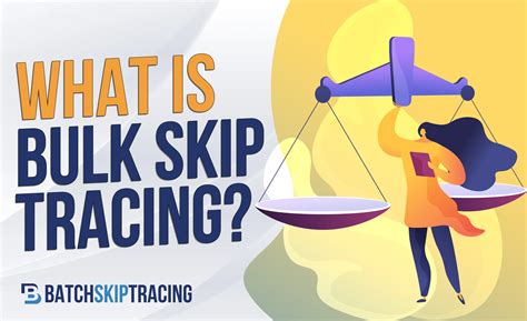What Is Bulk Skip Tracing Batchdata