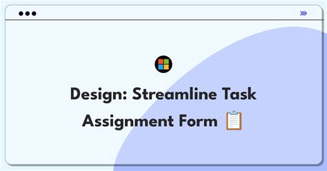 Task Assignment Form Design Product Technical Interview Nextsprints