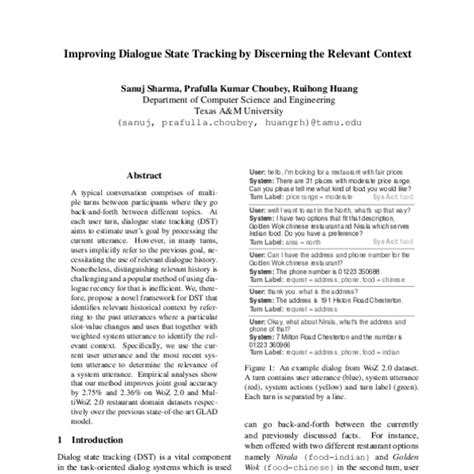 Improving Dialogue State Tracking By Discerning The Relevant Context Acl Anthology
