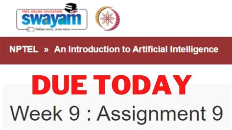 Nptel 2022 An Introduction To Artificial Intelligence Week 9 Quiz Answers Assignment 9