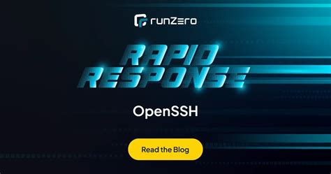 Latest OpenSSH Vulnerabilities How To Find Impacted Systems