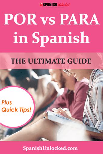 Por Vs Para In Spanish Spanish Unlocked