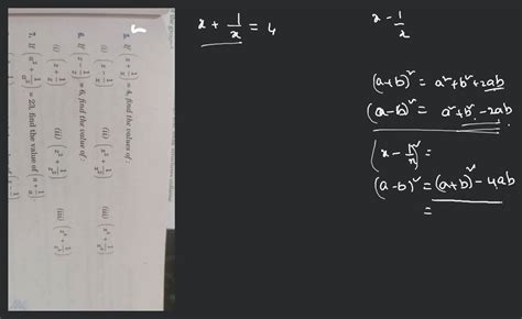 5 if x x1 4 find the values of i x−x1 ii x2 x21 iii x4