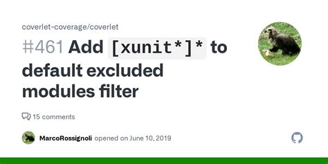 Add ` Xunit ` To Default Excluded Modules Filter · Issue 461