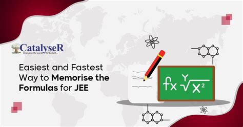 Easiest And Fastest Way To Memorise The Formulas For Jee