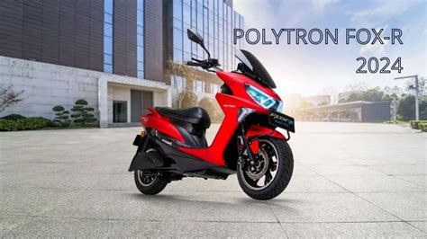 Spesifikasi Motor Listrik Polytron Fox R Terbaru Dan Harga Jual Di Indonesia Dengan