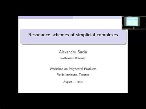 Free Video The Resonance Schemes Of Simplicial Complexes From Fields Institute Class Central