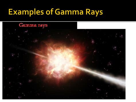 Ppt Riding The Em Gamma Rays Powerpoint Presentation Free Download