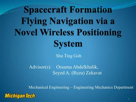 Spacecraft Formation Flying Navigation Via A Novel Wireless Final Ppsx