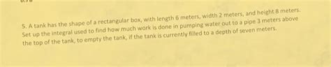 Solved Set Up The Integral Used To Find How Much Work Is