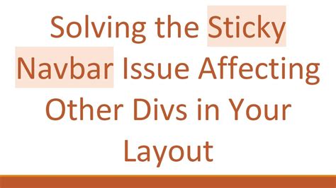Solving The Sticky Navbar Issue Affecting Other Divs In Your Layout