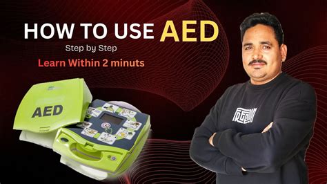 How To Use Aed Step By Step Process Wiyh In 2 Minutes Use Of Aed