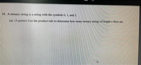 Solved A Ternary String Is A String With The Symbols Chegg