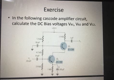 Solved Exercise • In The Following Cascode Amplifier