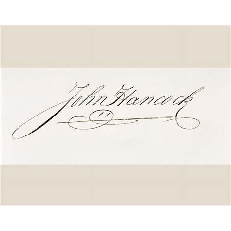 Signature Of John Hancock 1737 1793 American Revolutionary Leader Signatory Of Declaration Of