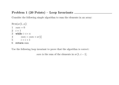 Solved Consider The Following Simple Algorithm To Sum The