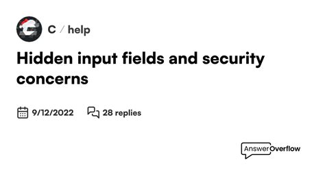 Hidden Input Fields And Security Concerns C