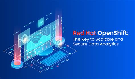 red hat openshift unlock scalable and secure data analytics woodpecker