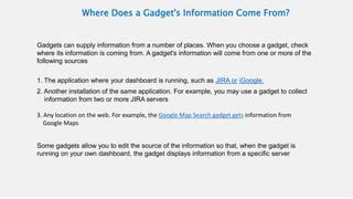 Jira Dashboards Gadgets PPTX Internet Computing