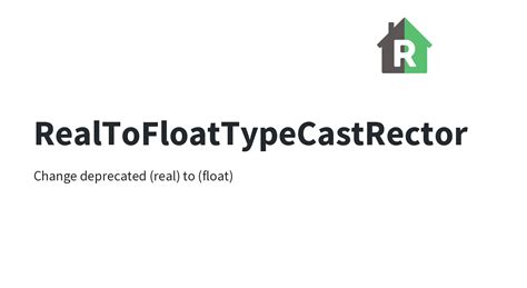 Realtofloattypecastrector Rector Automated Way To Instantly Upgrade