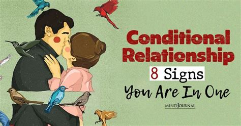 Conditional Relationship 8 Signs You Are In One