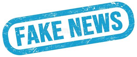 Fake News Text Written On Blue Stamp Sign Stock Illustration Illustration Of Word News