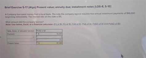 Solved Brief Exercise 5 17 Algo Present Value Annuity Chegg Com
