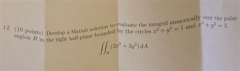 Solved 10 ﻿points ﻿develop A Matlab Solution To Evaluate