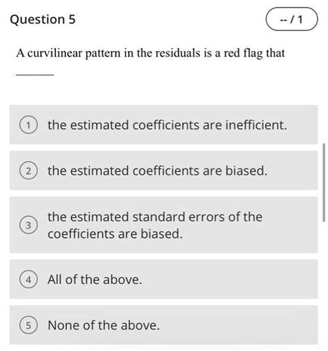 Solved A Curvilinear Pattern In The Residuals Is A Red Flag
