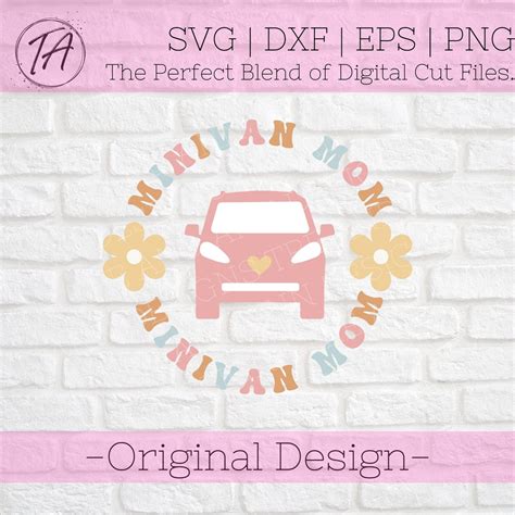 Minivan Mom Svg Minivan Svg Mom Svg Mom Van Svg Mama Svg