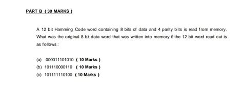 solved part b 30 marks a 12 bit hamming code word