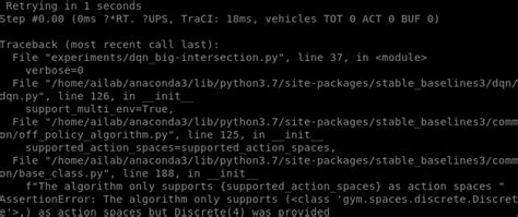 the algorithm only supports as action spaces but discrete 4 was