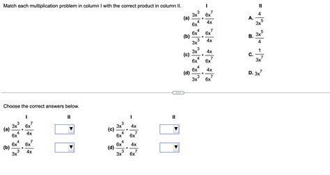 Solved Match Each Multiplication Problem In Column I With Chegg Com