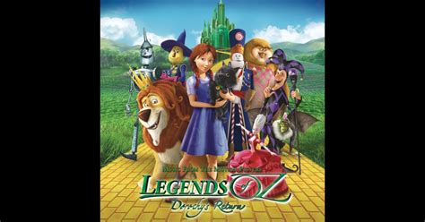 ‎legends Of Oz Dorothy Returns Original Motion Picture Soundtrack