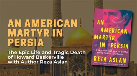 مرورکتاب 25 یک شهید آمریکایی در ایران رضا اصلان An American Martyr In Persia Reza Aslan