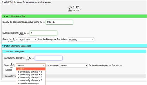 1 Point Test The Series For Convergence Or Divergence N 1 1 N 8n 4 Part 1