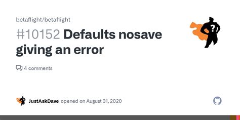 Defaults Nosave Giving An Error · Issue 10152 · Betaflightbetaflight