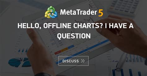 Hello Offline Charts I Have A Question Auto Trades Mql4 And Metatrader 4 Mql4