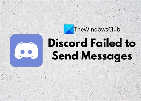 Fix Discord Failed To Send Message Issues
