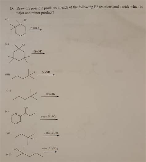 Solved D Draw The Possible Products In Each Of The Chegg