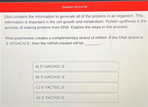solved question 30 d of 30dna contains the information to
