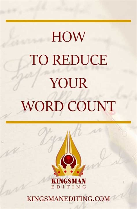 How To Reduce Your Word Count Kingsman Editing Services