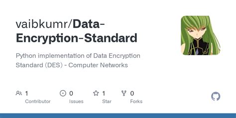 Github Vaibkumrdata Encryption Standard Python Implementation Of Data Encryption Standard