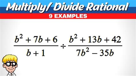 Multiply And Divide Rational Expressions Algebra Youtube
