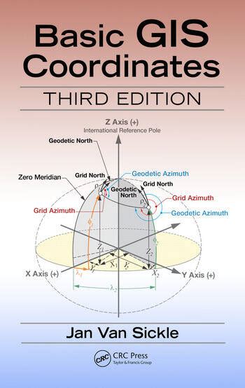Basic Gis Coordinates 3rd Edition Hardback Routledge