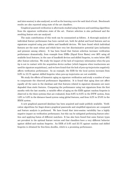 Automatic Signature And Graphical Password Verification Discriminant Features And New